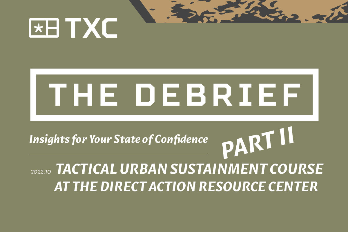 Tactical Urban Sustainment Course: PART II – TXC Holsters